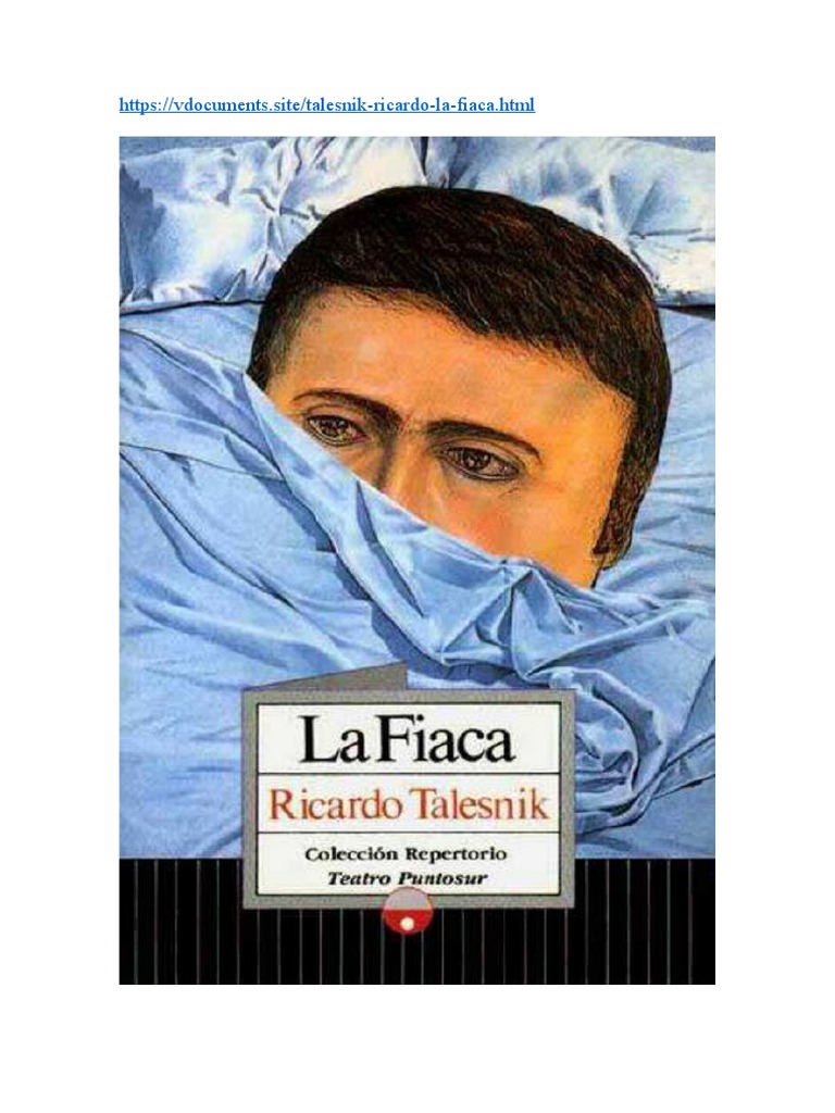 La Fiaca - Ricardo Talesnik | PDF