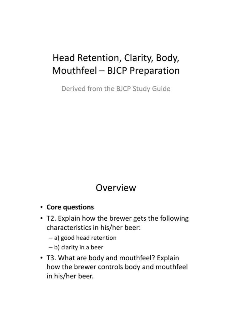 Head Retention, Clarity, Body, Mouthfeel - BJCP Preparation | PDF ...