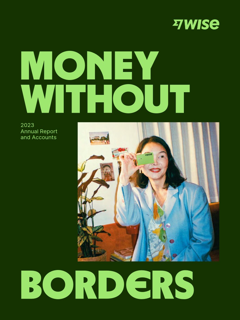 Wise Annual Report Accounts FY2023 | PDF | Financial Statement | Banks