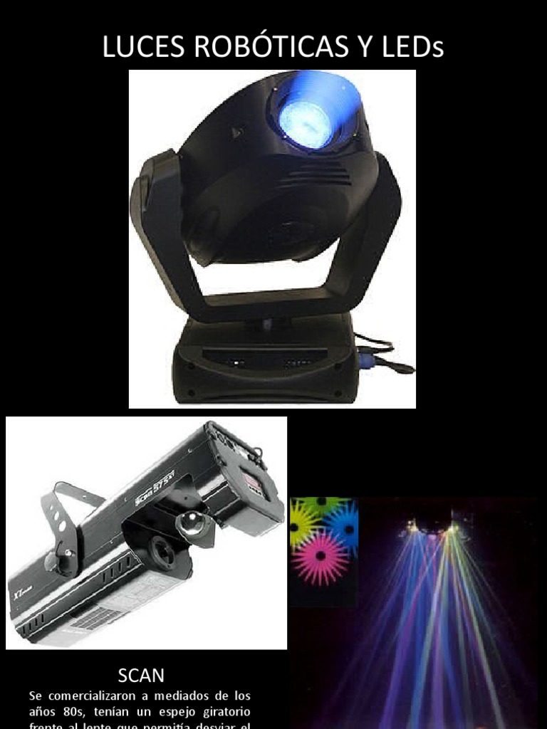 Luces Robóticas y Leds | PDF | Diodo emisor de luz | Ingenieria Eléctrica