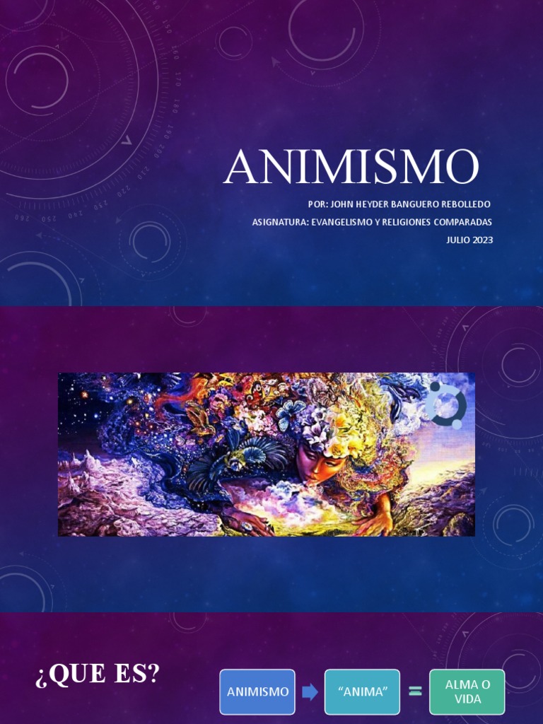 Animismo | PDF | Creencia religiosa y doctrina
