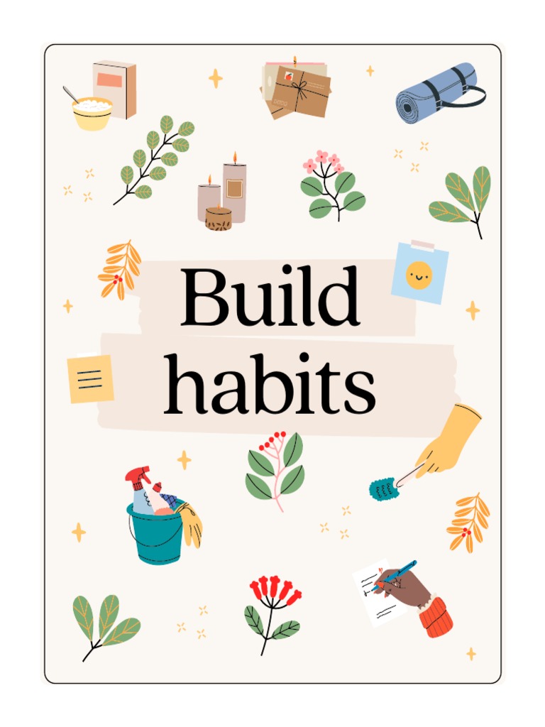 Build Habits | PDF | Habits | Mood (Psychology)