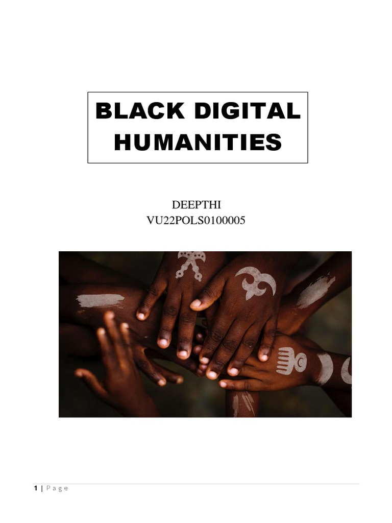 DH Assignment Final | PDF | Humanities | Black Lives Matter