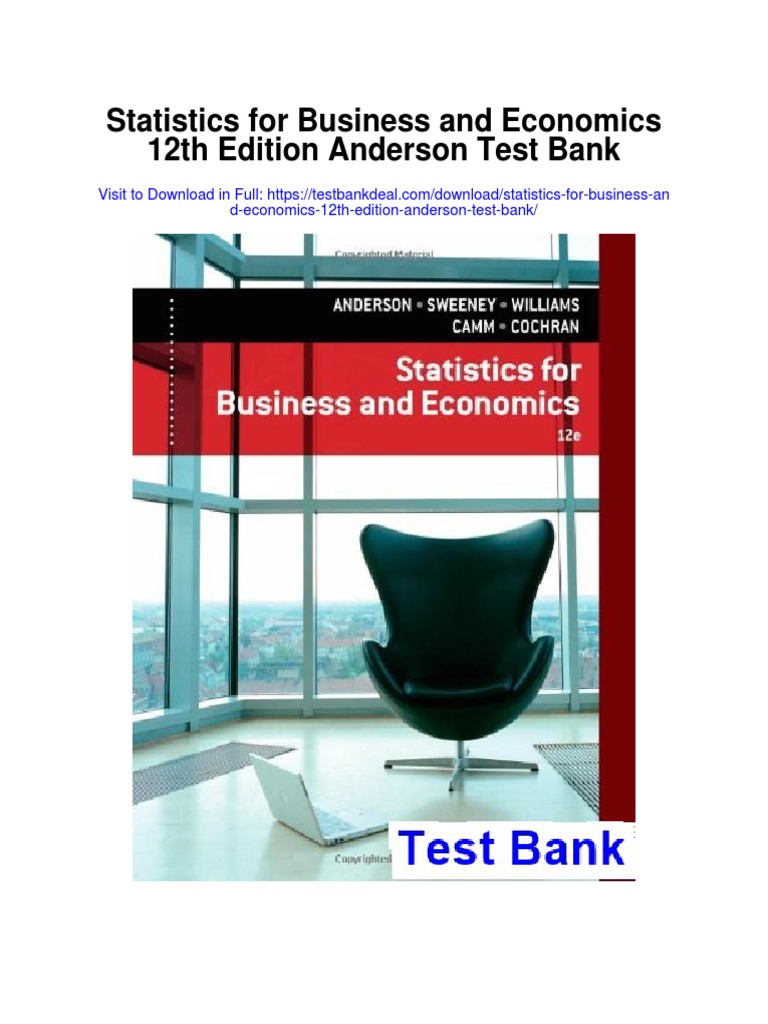 Statistics For Business and Economics 12th Edition Anderson Test Bank ...