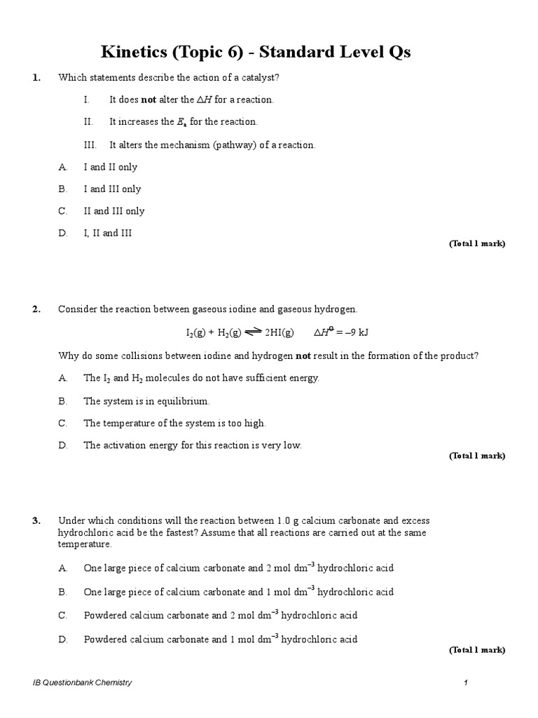 Standard Level Qs - Kinetics Topic 6 | PDF | Chemical Reactions | Reaction Rate