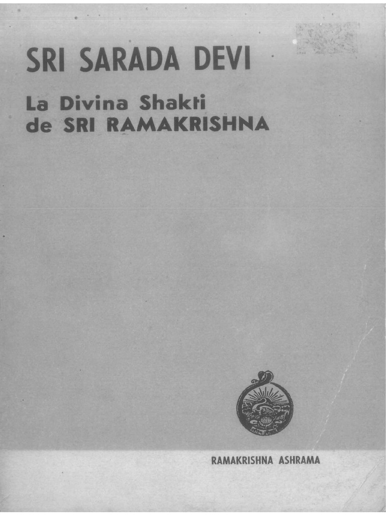 Sri Sarada Devi La Divina Shakti de Sri Ramakrishna. | PDF