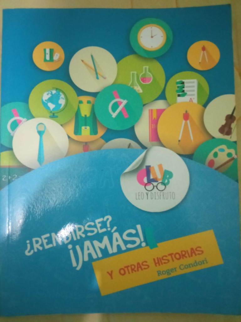 Rendirse Jamas y Otras Historias | PDF