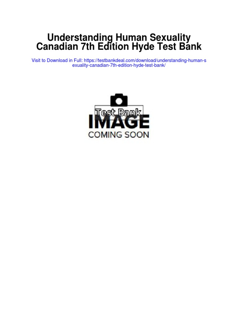 Understanding Human Sexuality Canadian 7th Edition Hyde Test Bank Pdf