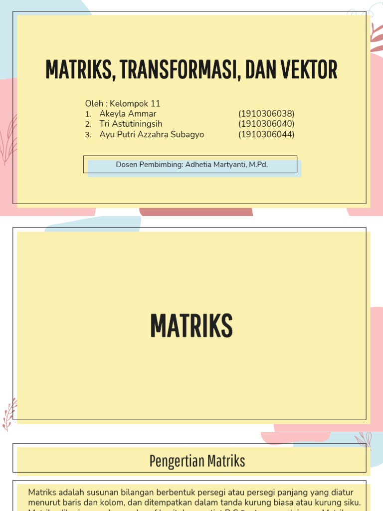 Kelompok 11 - Matriks, Transformasi, Dan Vektor | PDF | Sains ...