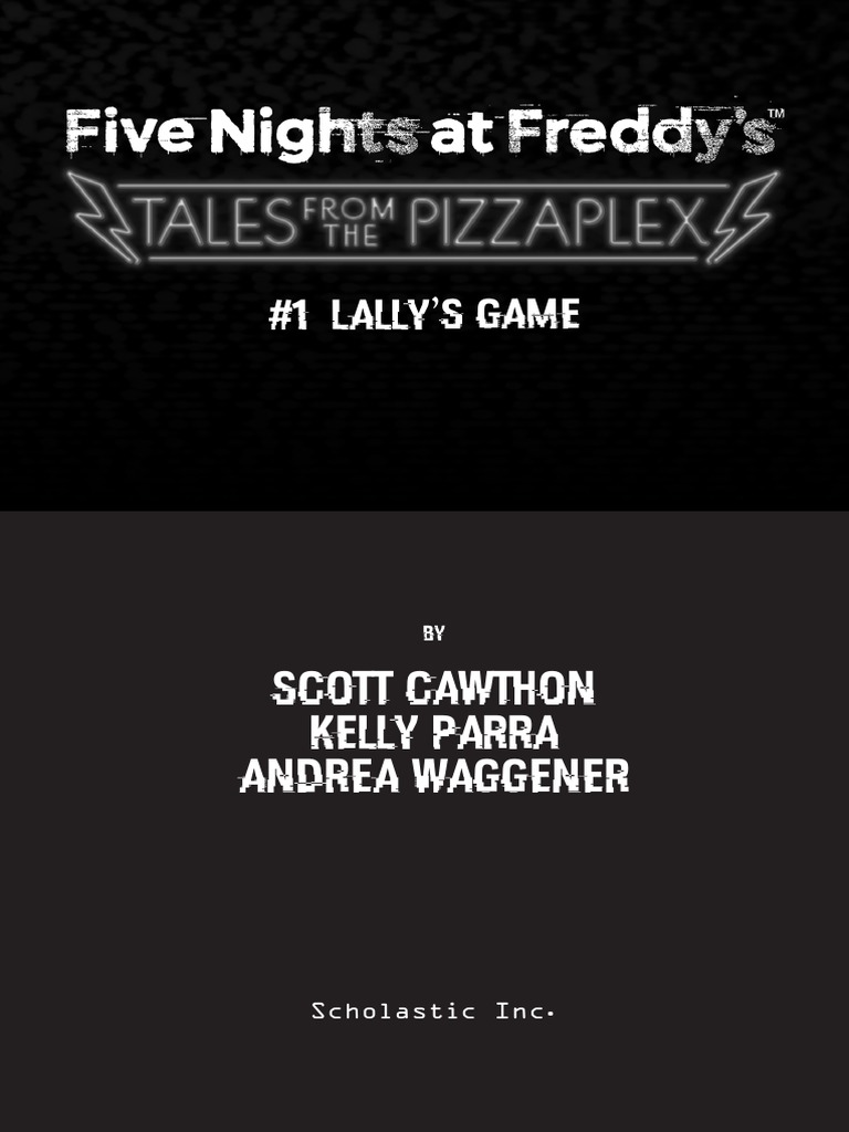 #1 Lally'S Game: Scott Cawthon Kelly Parra Andrea Waggener | PDF