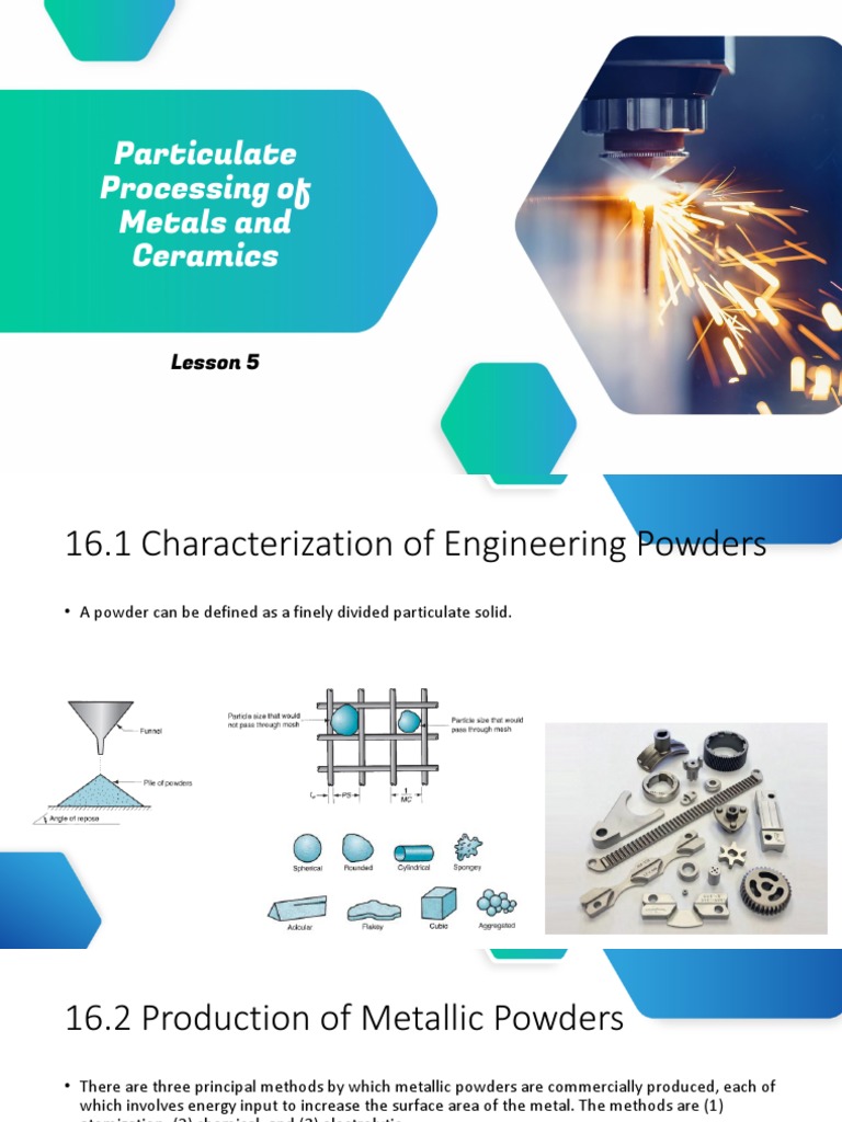 Lesson 5. Particulate Processing of Metals and Ceramics | PDF ...