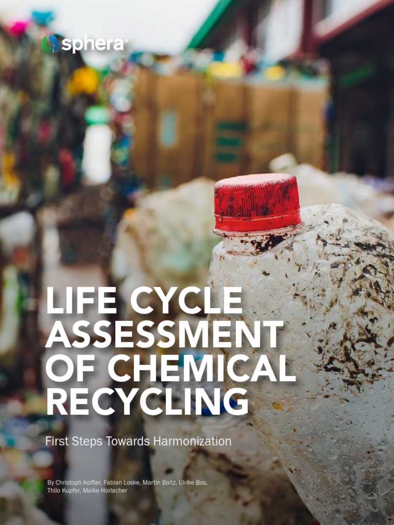 Whitepaper - Life Cycle Assessment of Chemical Recycling - First Steps ...