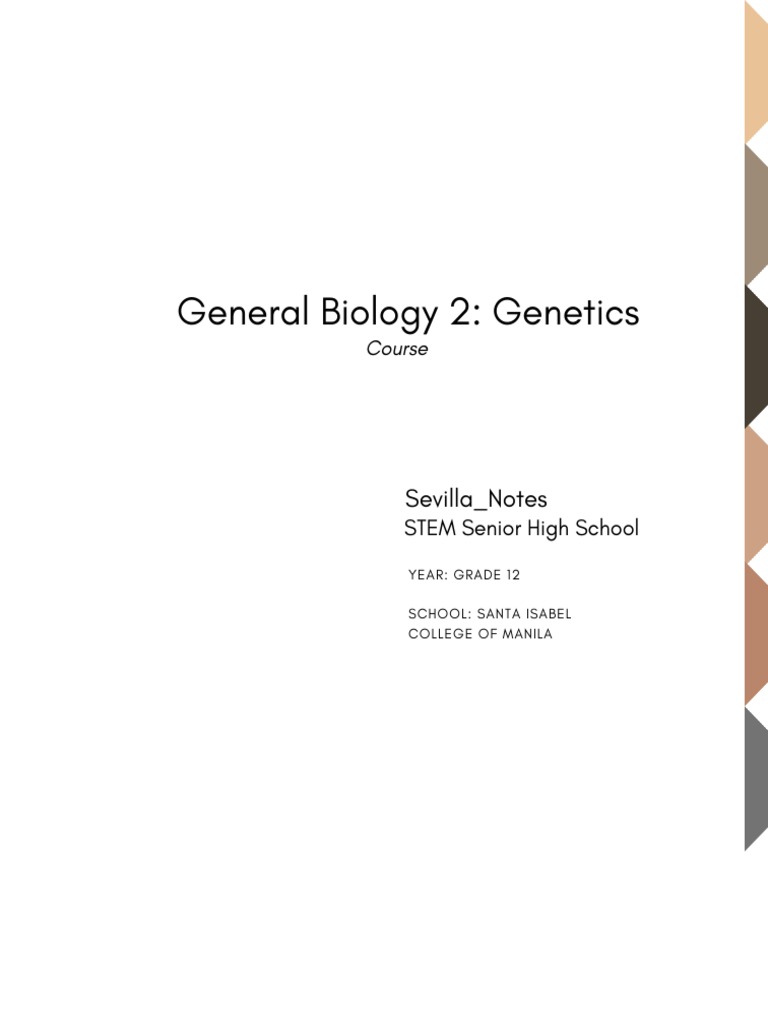 GEN BIOLOGY 2 Genetics (STEM Grade 12 Santa Isabel College of Manila) | PDF