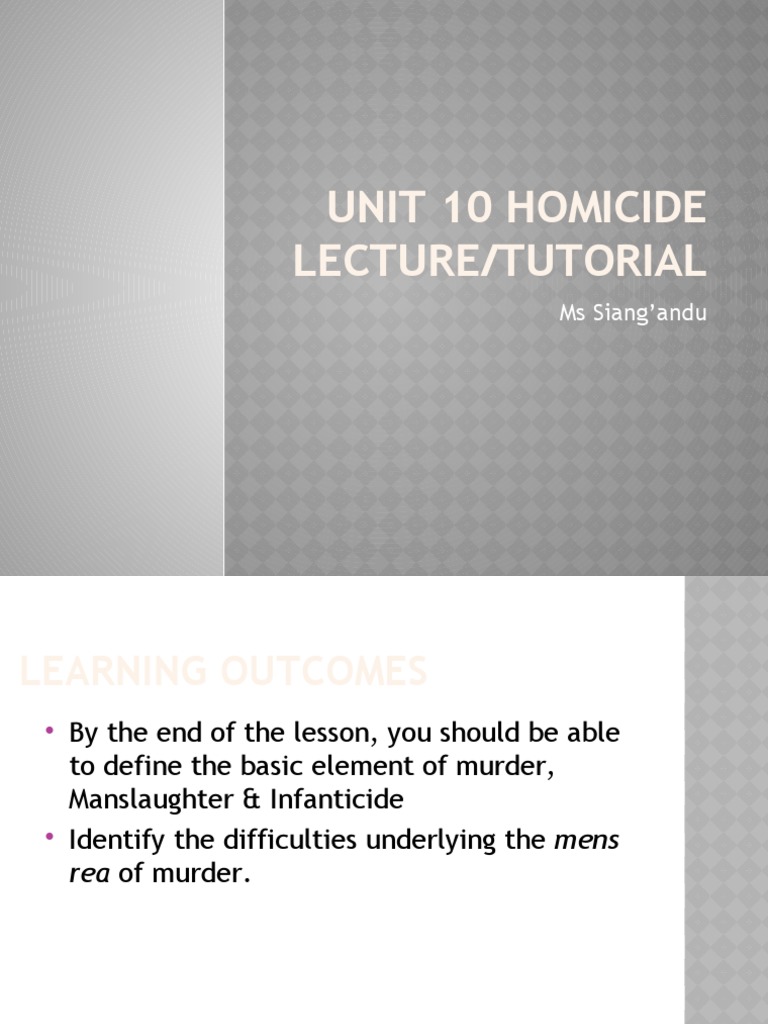10 Unit Homicide Lecture | PDF