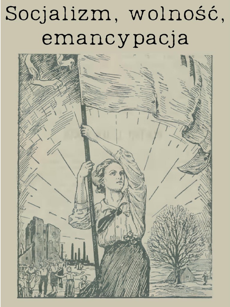 Socjalizm, Wolność, Emancypacja | PDF