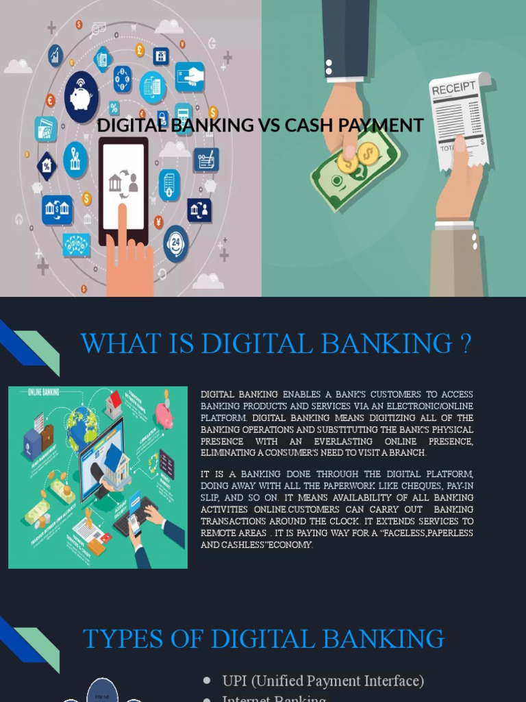 Digital Banking vs Cash Payments | PDF | Banks | Cash