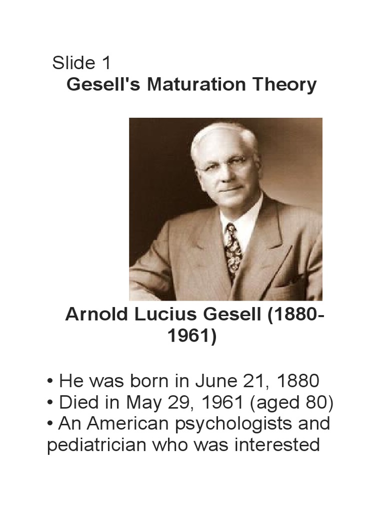 Gesell's Maturational Development Theory | PDF | Wellness