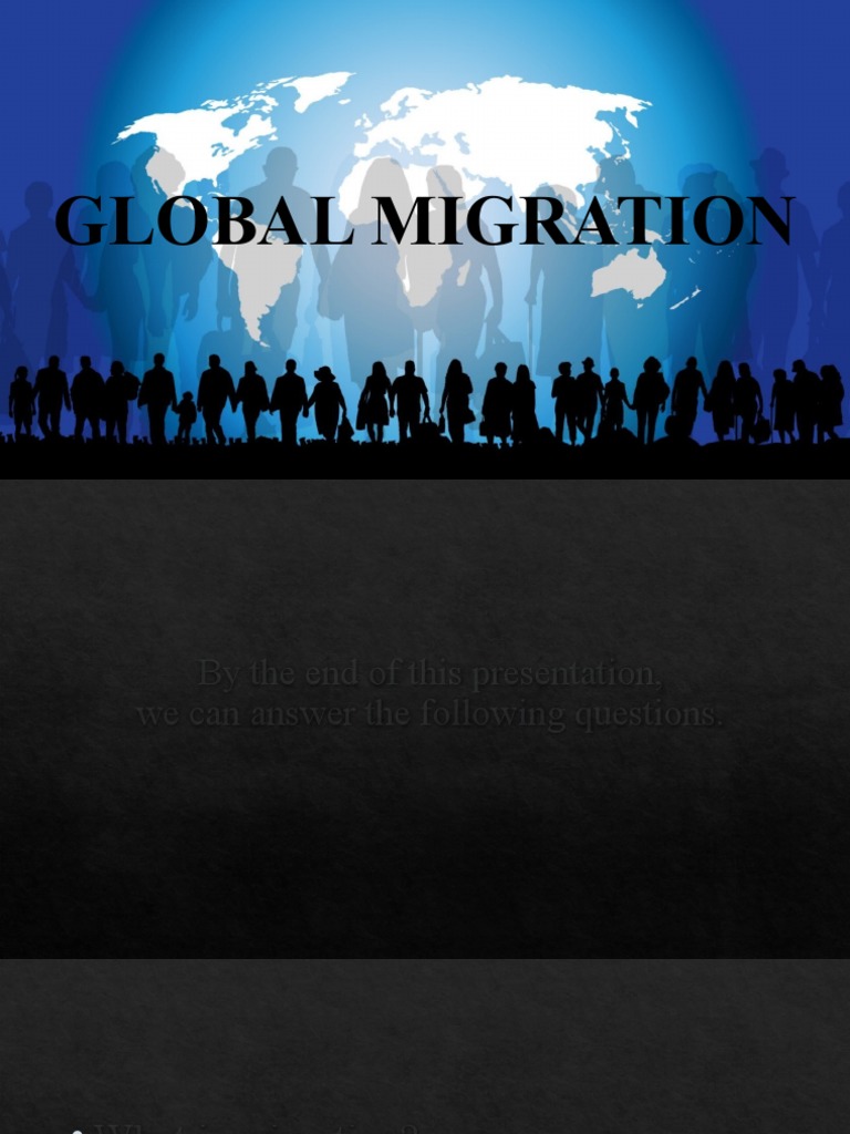 Global Migration Reference | PDF | Human Migration | Immigration