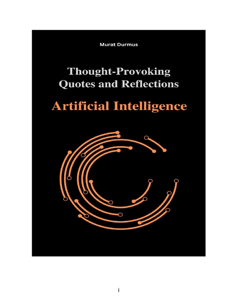 Thought-Provoking Quotes & Reflections On AI | PDF | Intelligence (AI ...