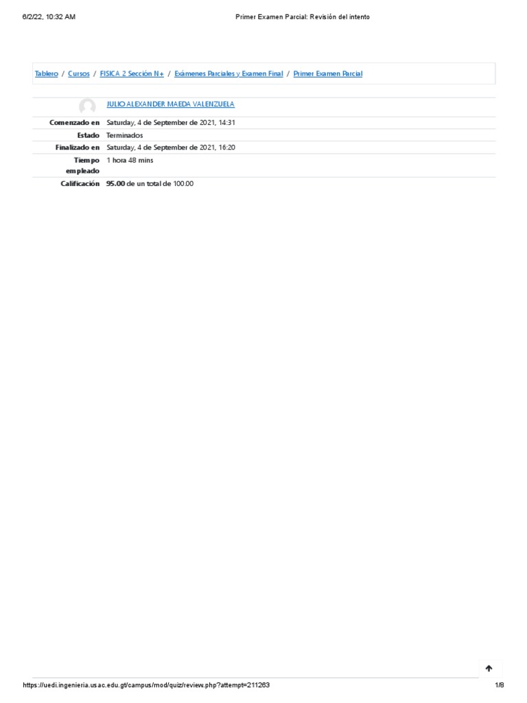 Primer Examen Parcial2021 - Revisión Del Intento | PDF | Ciencias fisicas | Física teórica