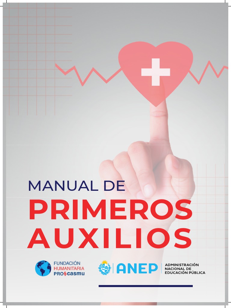 Primeros Auxilios Manual | PDF | Reanimación cardiopulmonar | Paro cardíaco