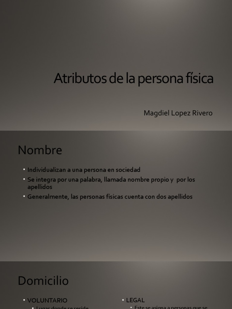 Atributos de La Persona Fisica | Descargar gratis PDF | Nacionalidad ... Atributos de La Persona Fisica | Descargar gratis PDF | Nacionalidad ...