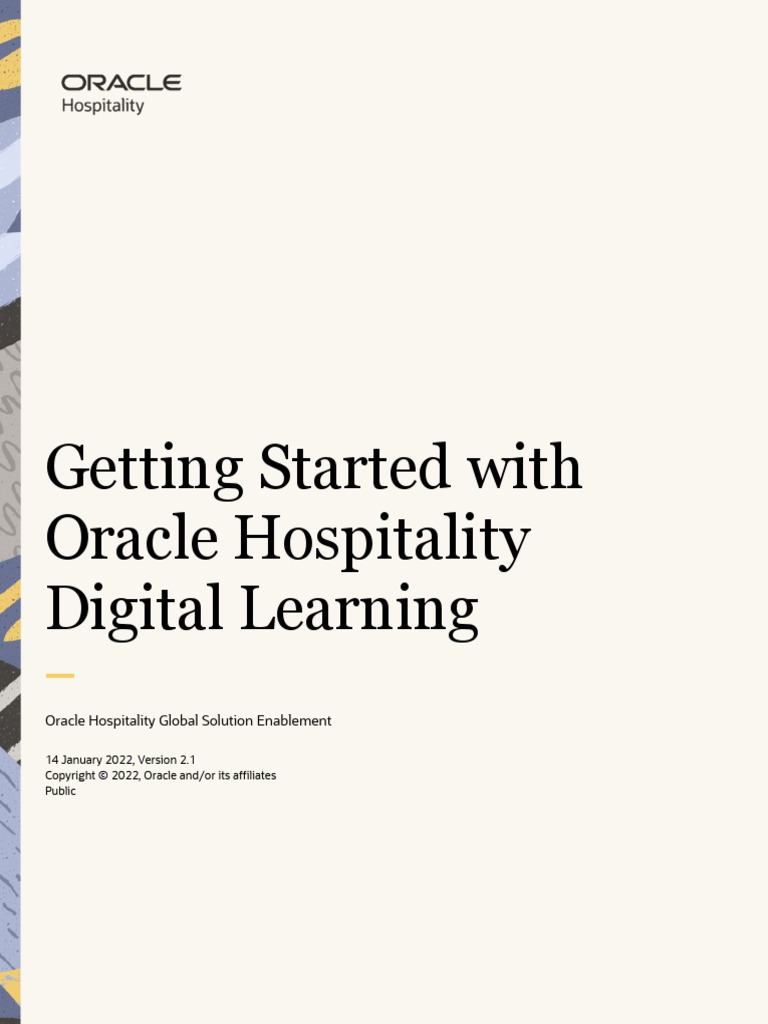 Getting Started With Oracle Hospitality Digital Learning (V3) | PDF ... Getting Started With Oracle Hospitality Digital Learning (V3) | PDF ...