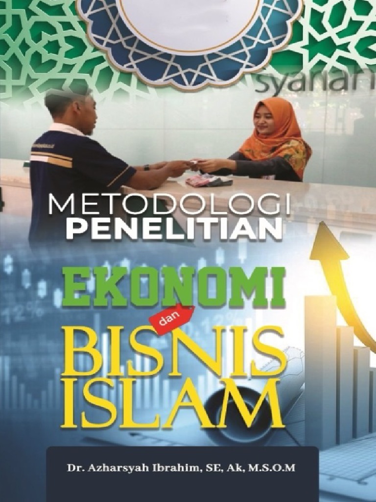 Buku - Metodologi Penelitian Ekonomi & Bisnis Islam (2021) | PDF | Karier & Perkembangan
