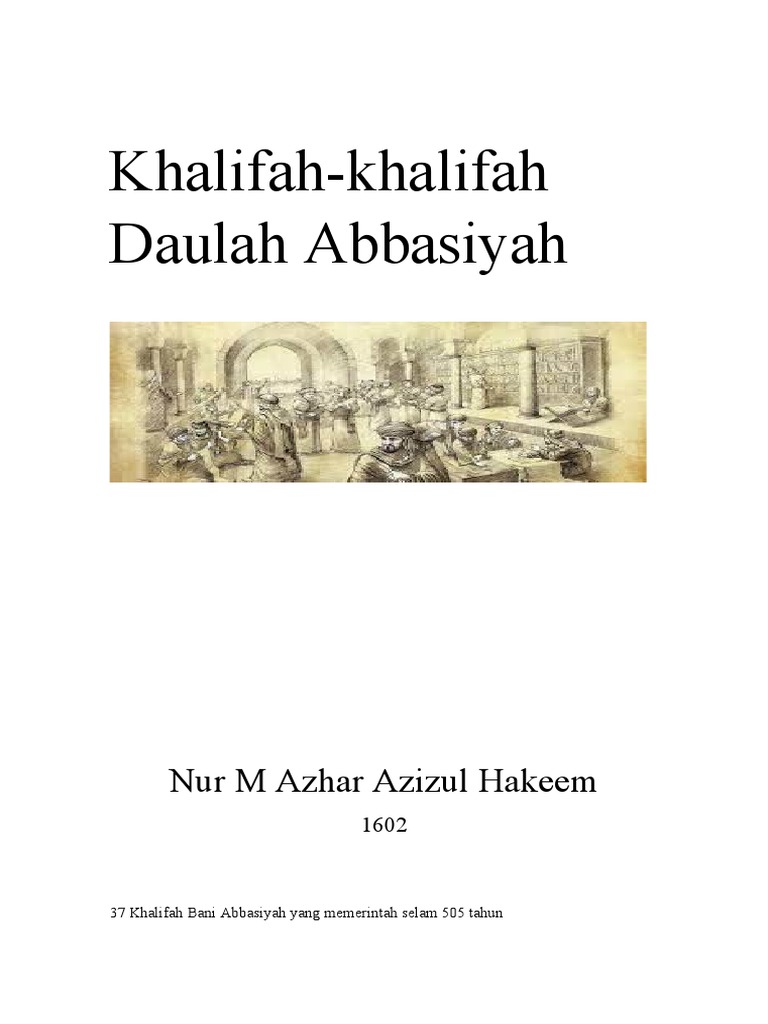Khalifah Abbbasiyah NUr M Azhar | PDF
