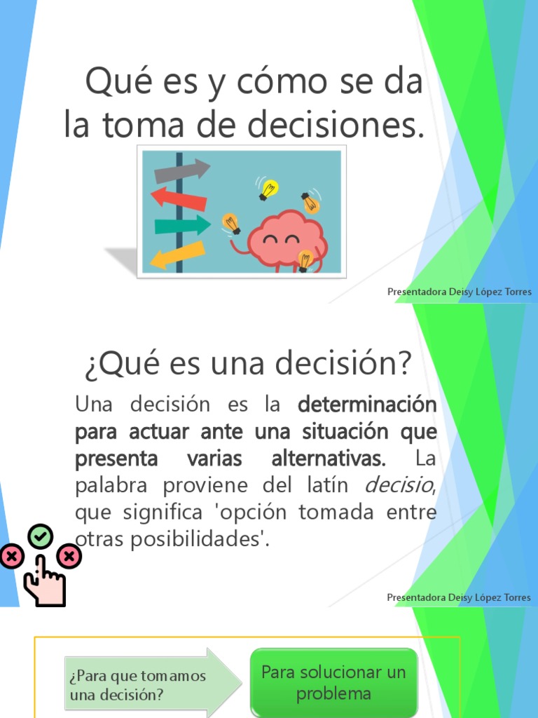 Qué Es y Cómo Se Da La Toma de Decisiones | PDF | Toma de decisiones | Ciencia cognitiva