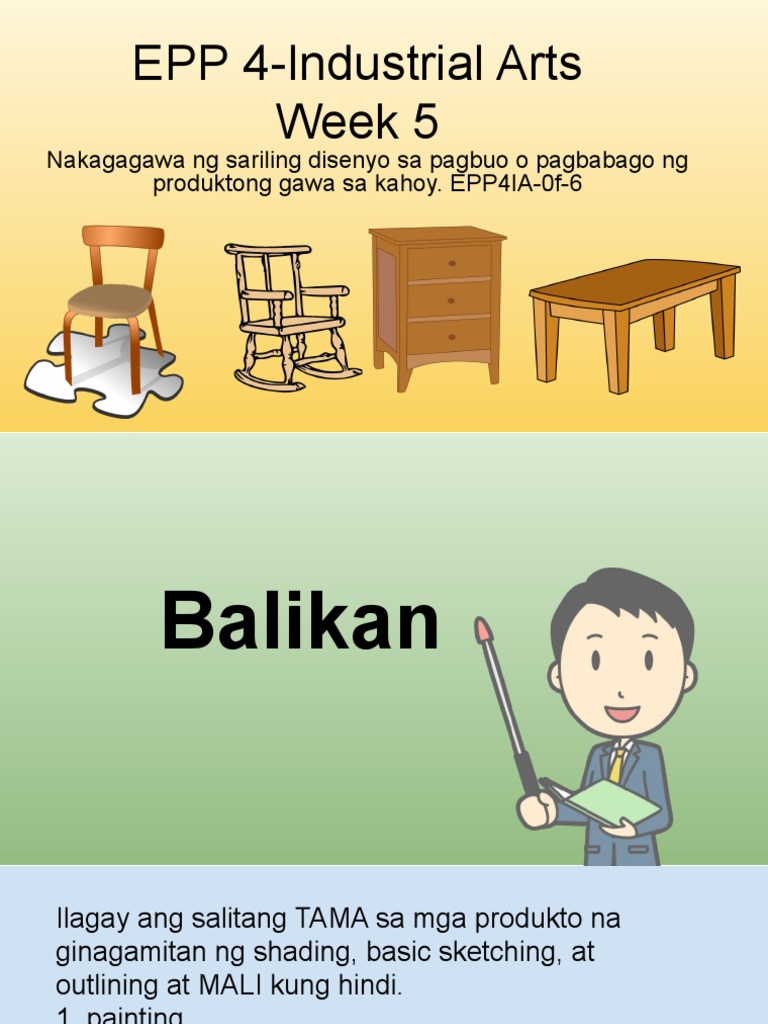 EPP 4-Industrial Arts Week 5 | PDF