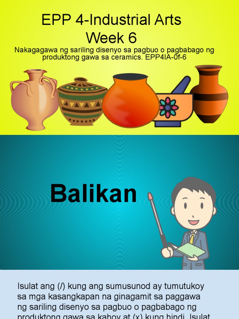 EPP 4-Industrial Arts Week 6 | PDF