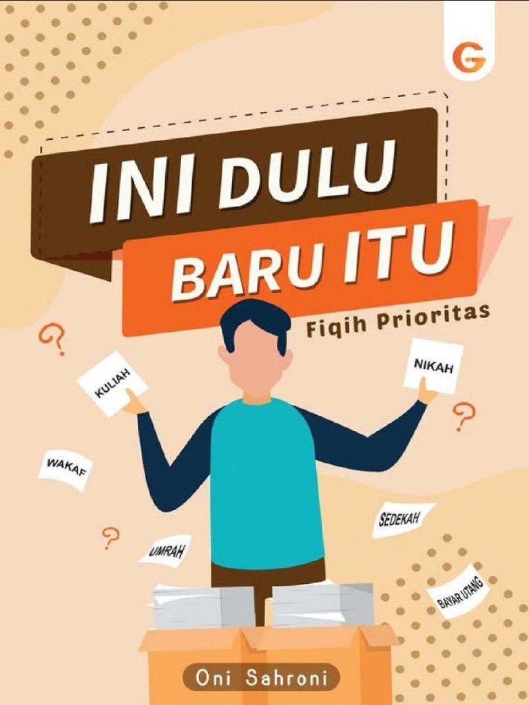 Fiqih Prioritas Ini Dulu Baru Itu 272 Halaman Oni Sahroni | PDF