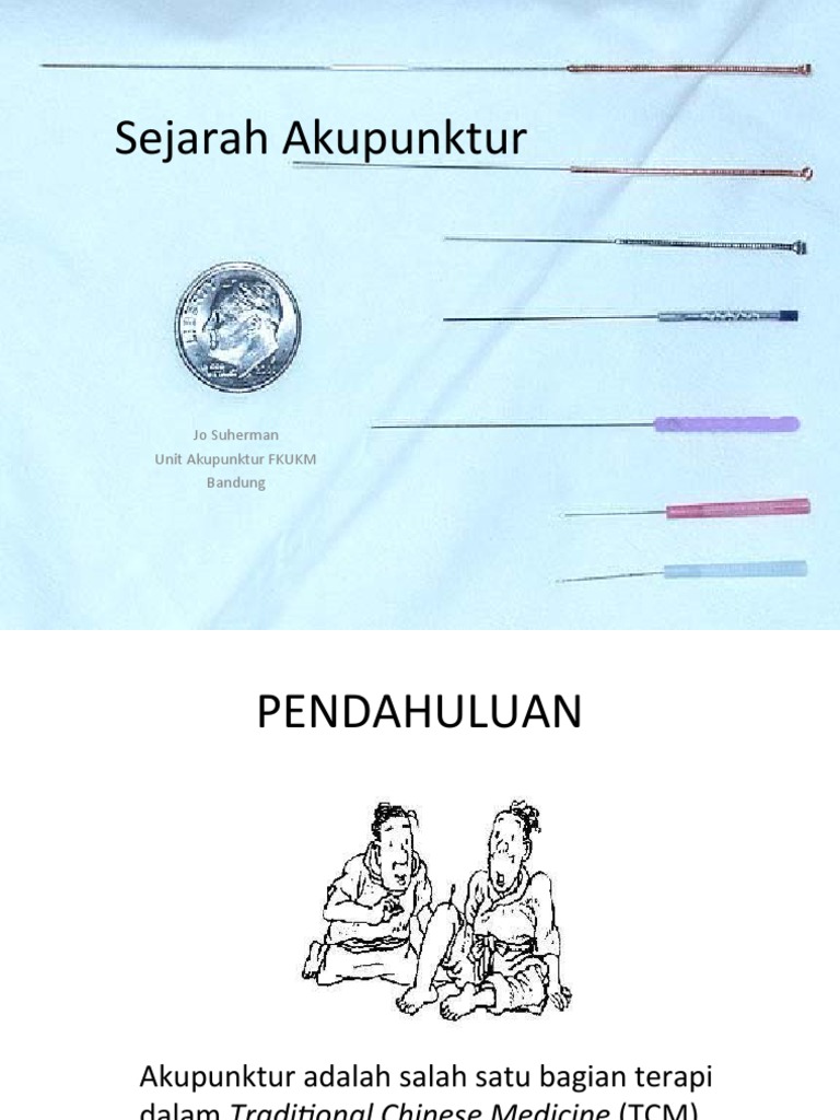 Sejarah dan Perkembangan Akupunktur | PDF | Kesehatan Holistik | Sains ...