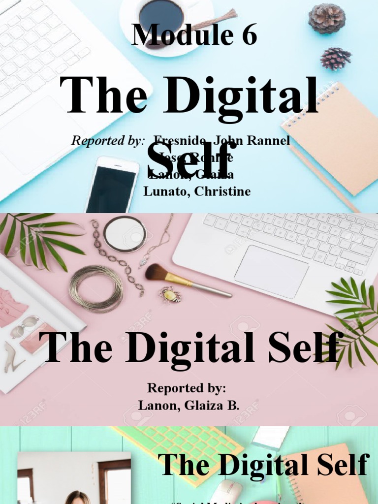 Module 6 - The Digital Self | PDF