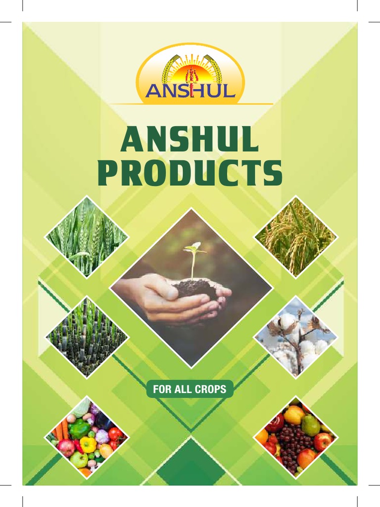 Anshul Products Booklet | PDF | Plant Nutrition | Fertilizer