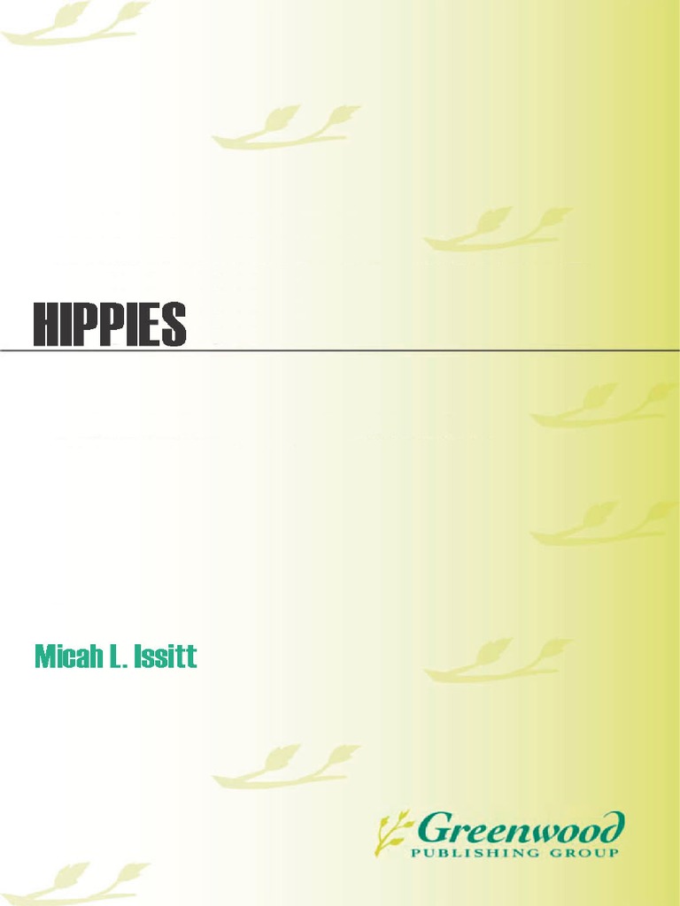 (Guides To Subcultures and Countercultures.) Micah L. Issitt. - Hippies - A Guide To An American ...