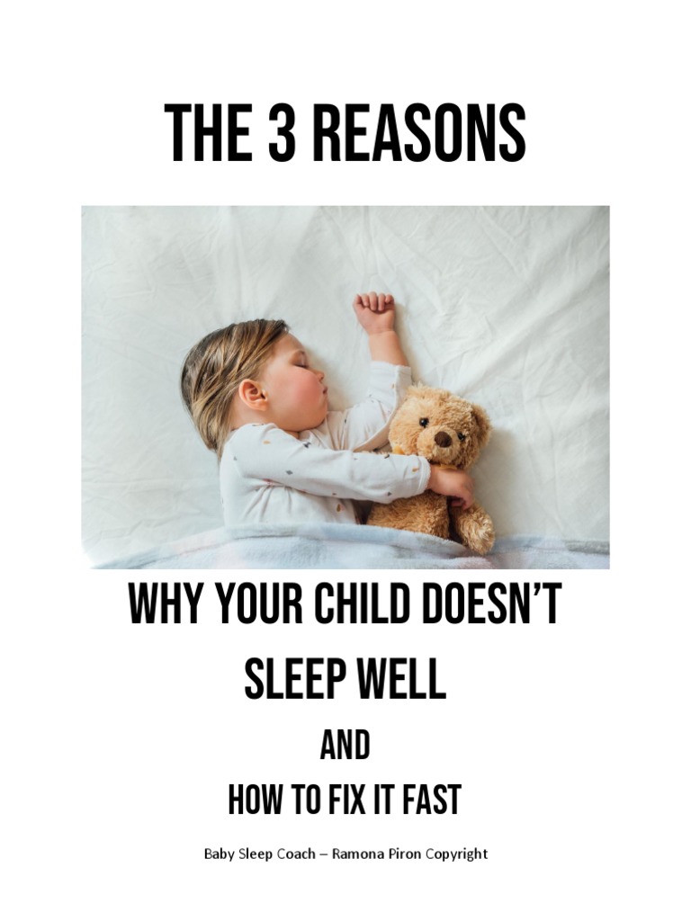 The 3 Reasons Why Your Child Doesn't Sleep Well and How To Fix It Fast ...