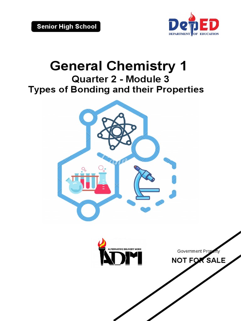 GeneralChemistry1_Q2_Module-3_Types-of-Bonding-and-their-Properties_v5 ...