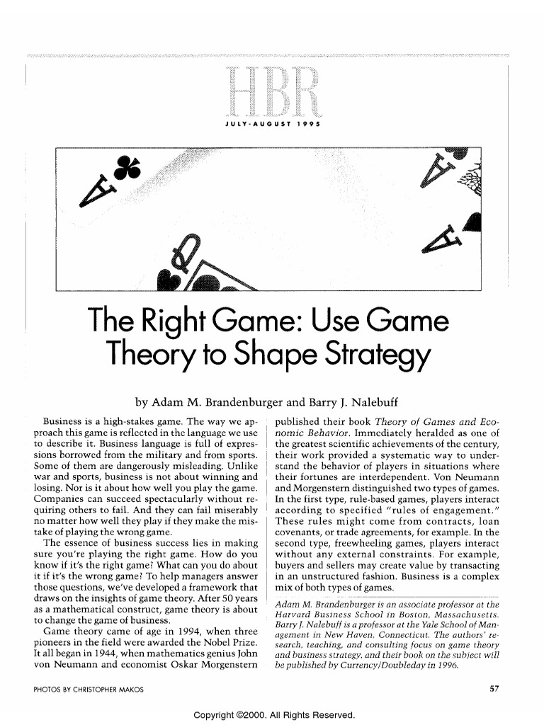 The Right Game - Use Game Theory to Shape Strategy | PDF