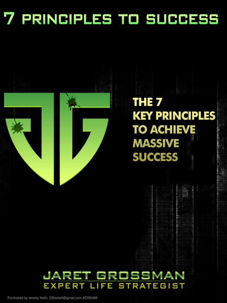 7 Principles for Massive Success | PDF | Self-Improvement