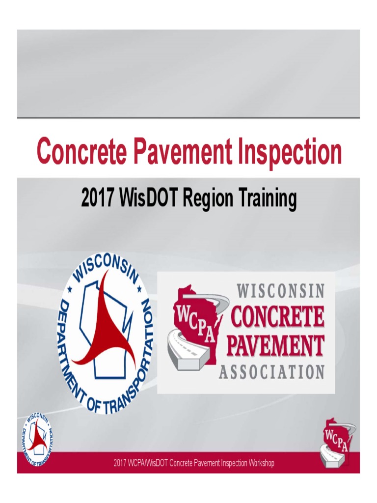 2017-Concrete-Pavement-Inspection-Workshop-Presentation.r | PDF