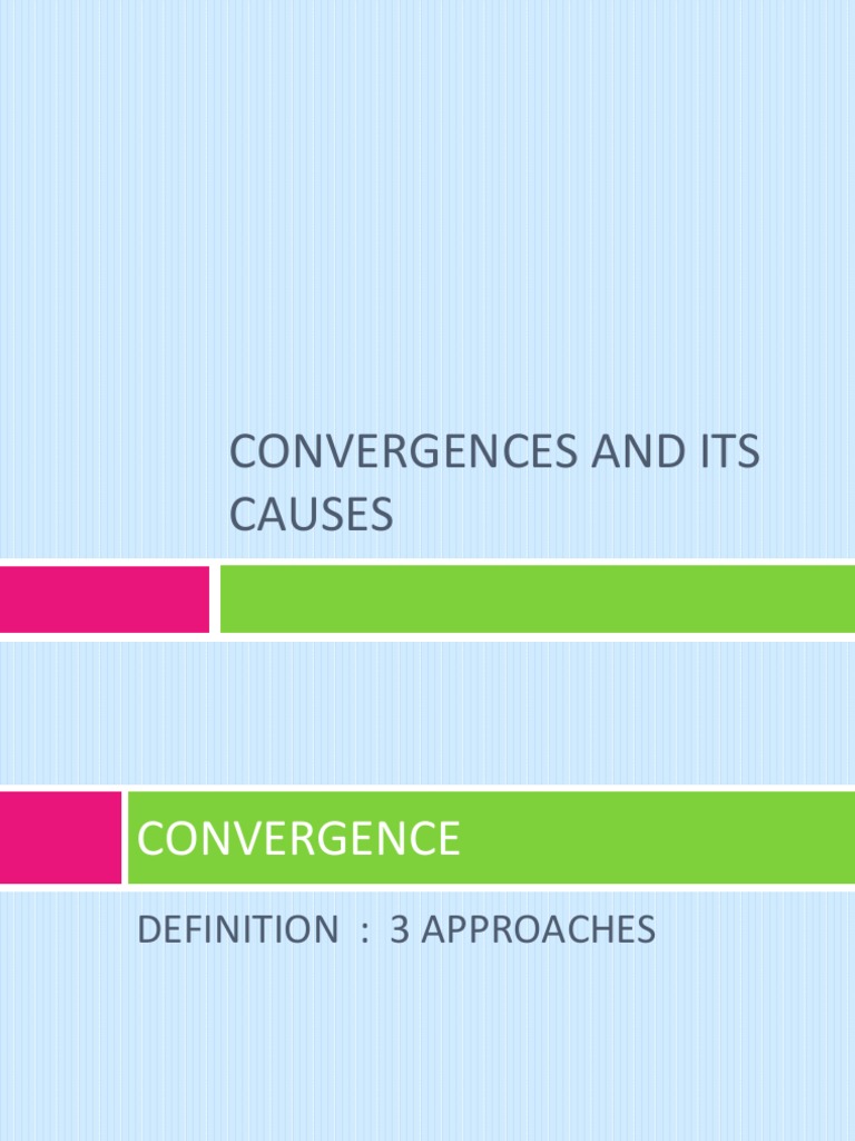 Convergence and Its Causes | PDF | Technological Convergence | Computer ...