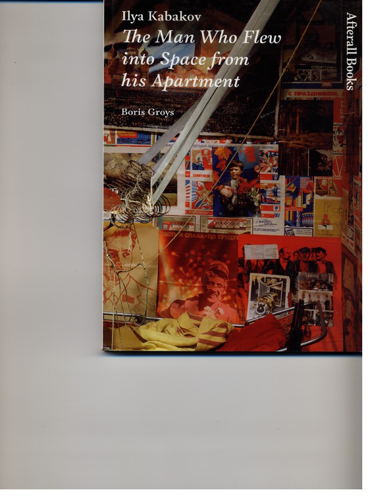 (One Work) Boris Groys, Fiona Elliott (Translator) - Ilya Kabakov_ the ...