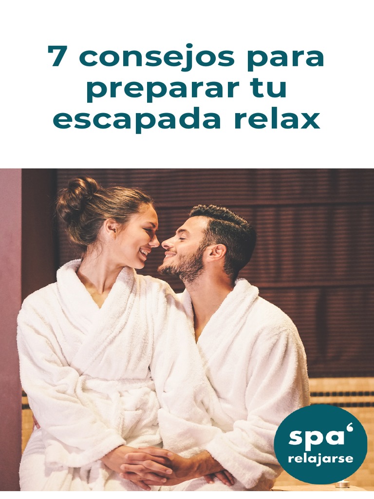 Consejos para Una Escapada Relax | PDF | Agua