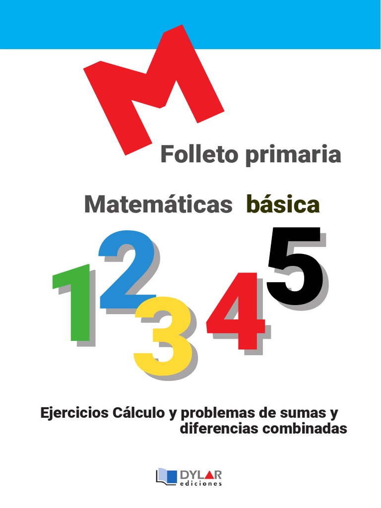 Folleto 1 Matematicas Basicas Primaria Dylar | PDF Folleto 1 Matematicas Basicas Primaria Dylar | PDF
