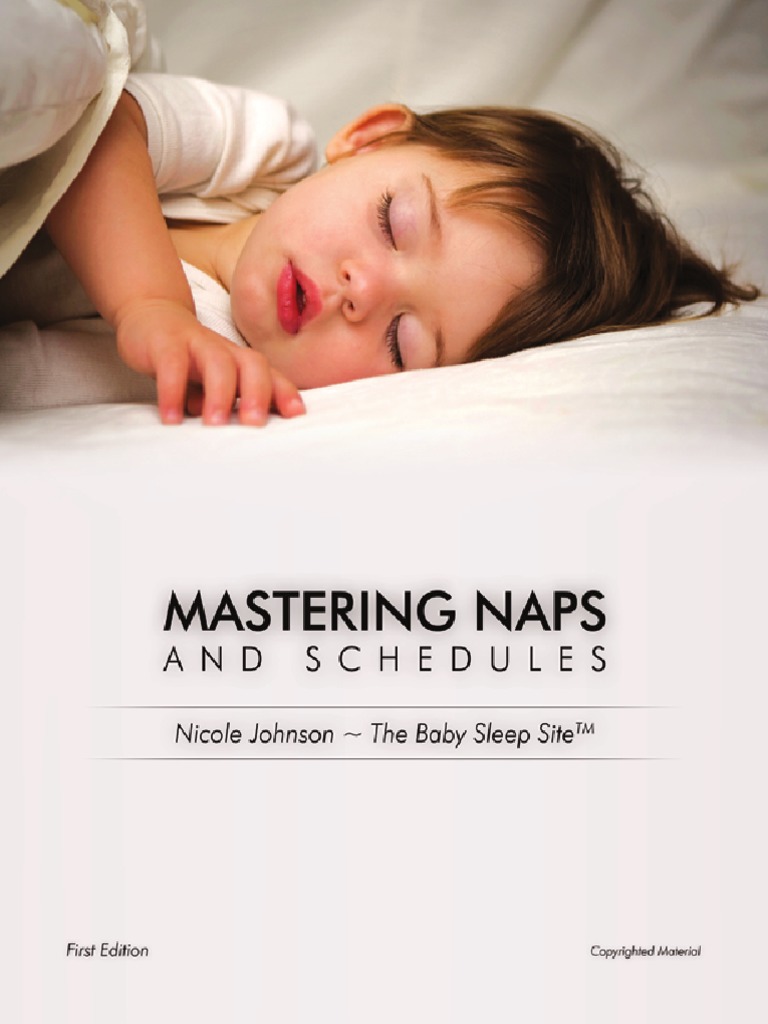 Mastering Naps and Schedules | PDF
