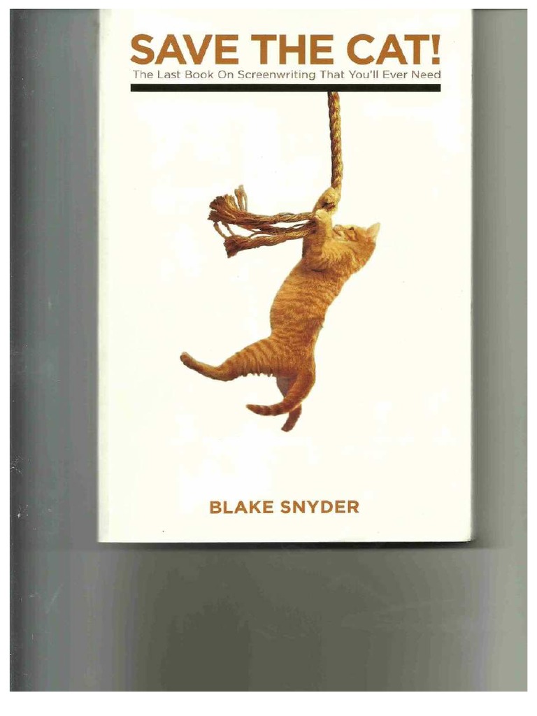 Save The Cat by Blake Snyder | PDF