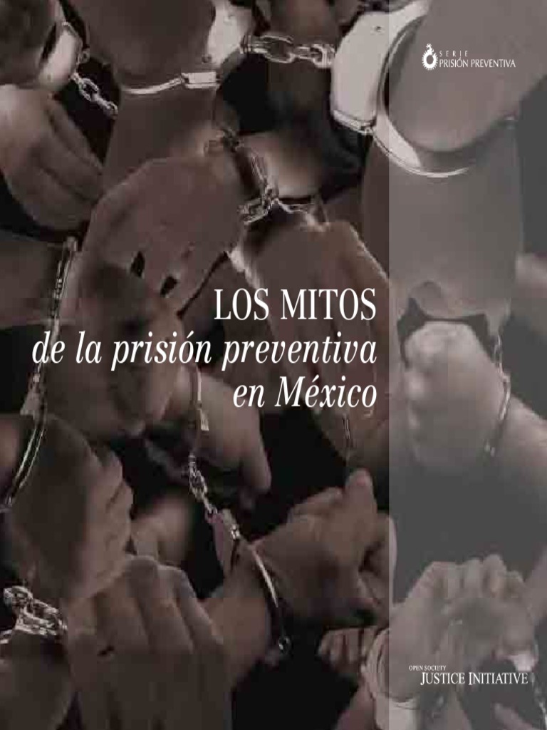 Mitos de La Prisión Preventiva en México - Libro | PDF | Prisión | Crímenes