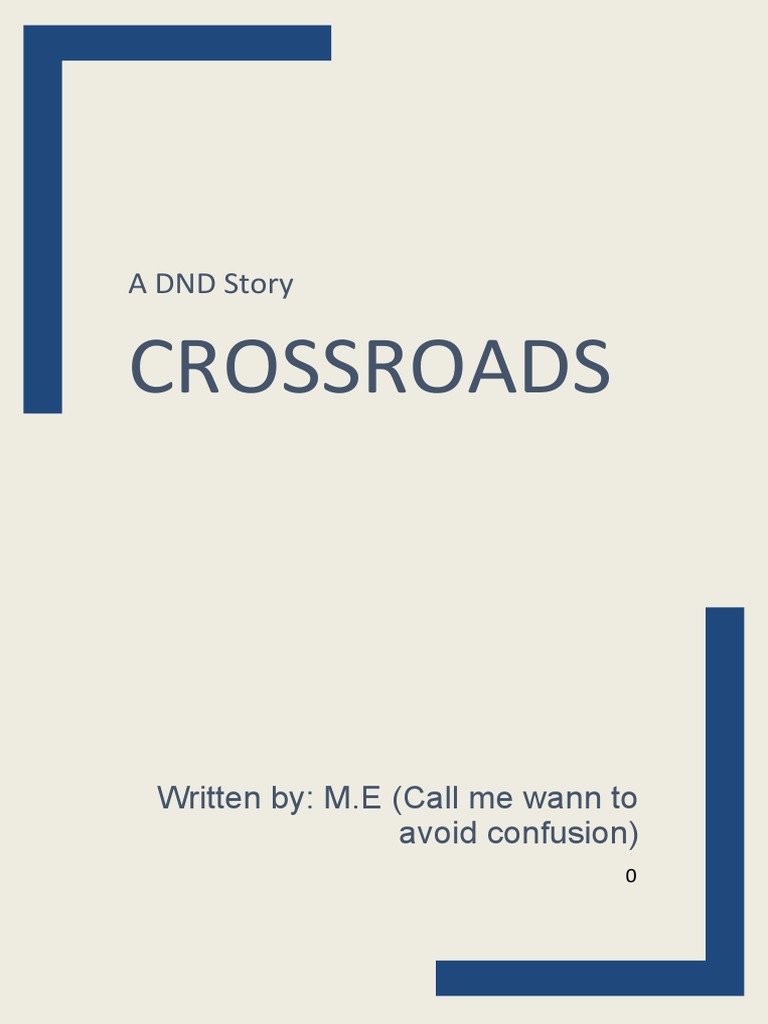 Crossroads - A DND Story | PDF